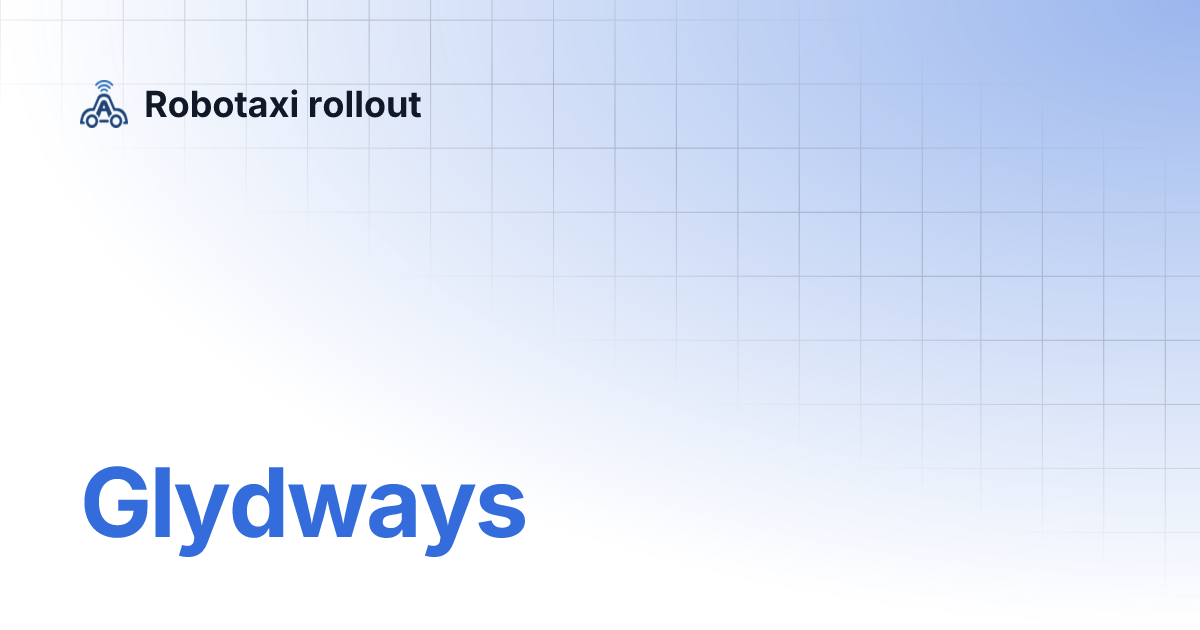 Glydways | Robotaxi rollout
